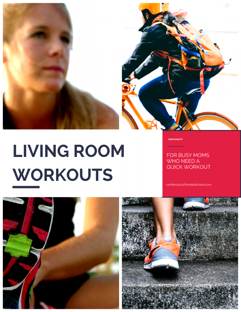 Living Room Workouts For Busy Moms - Caffeinated Chaos